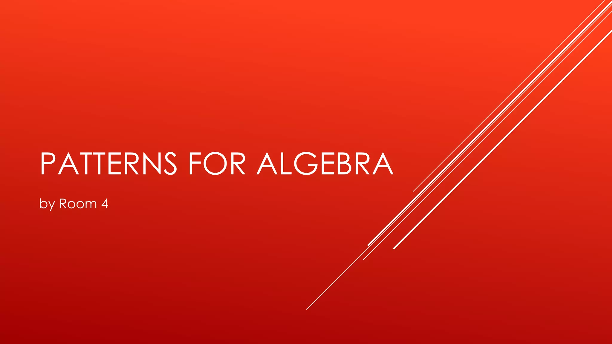 Patterns for algebra ppt | PPTX