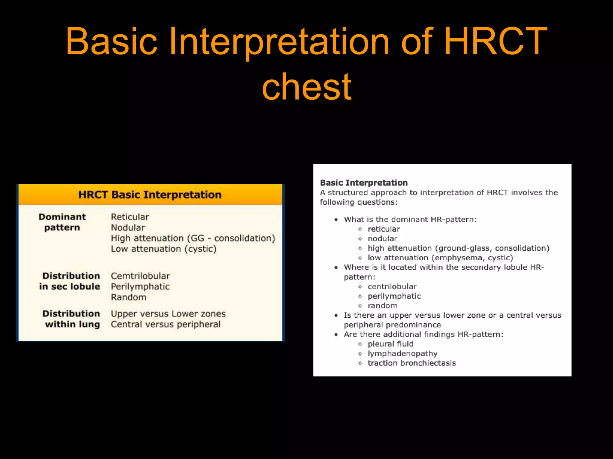 Patterns in HRCT chest | PPTX | Lung and Respiratory Health | Diseases ...