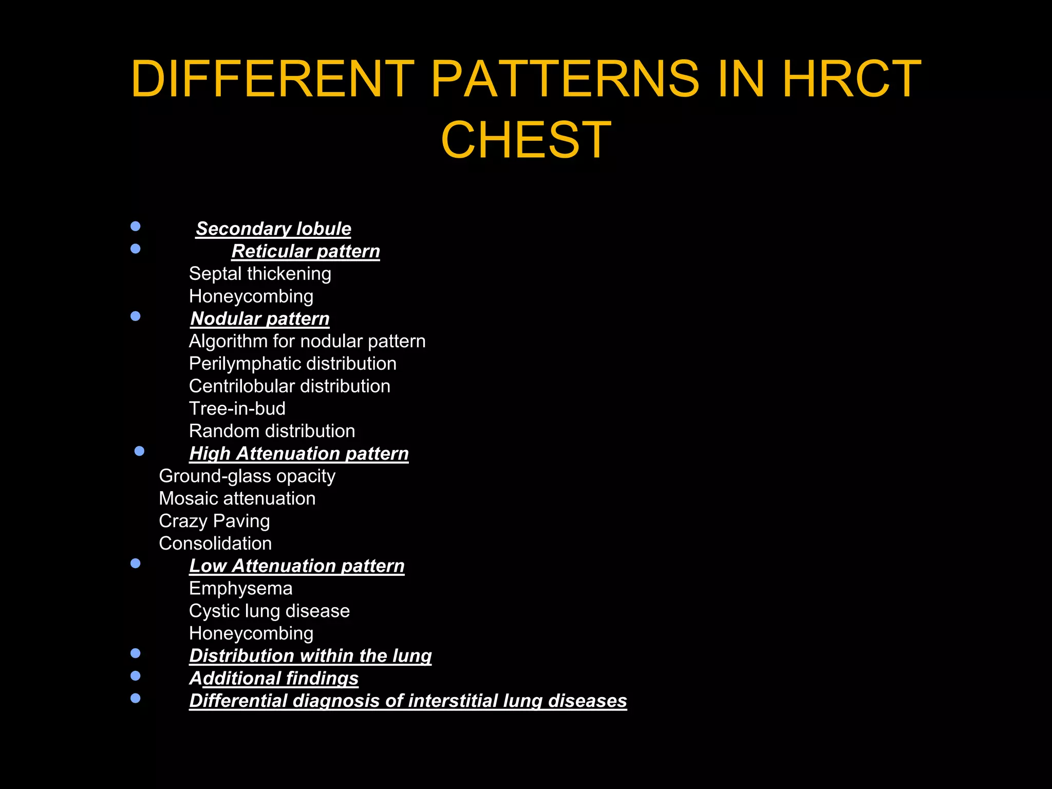 Patterns In Hrct Chest Pptx Lung And Respiratory Health Diseases And Conditions