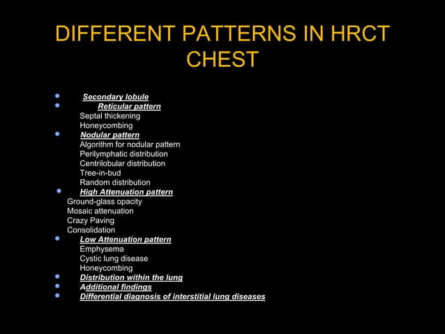 Patterns in HRCT chest | PPTX | Lung and Respiratory Health | Diseases and Conditions