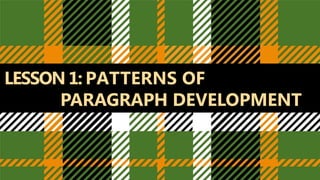 READING AND WRITING PATTERNS OF PARAGRAPH DEVELOPMENT | PPTX