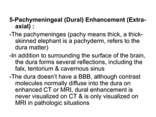 Patterns of Enhancement in the Brain | PPT