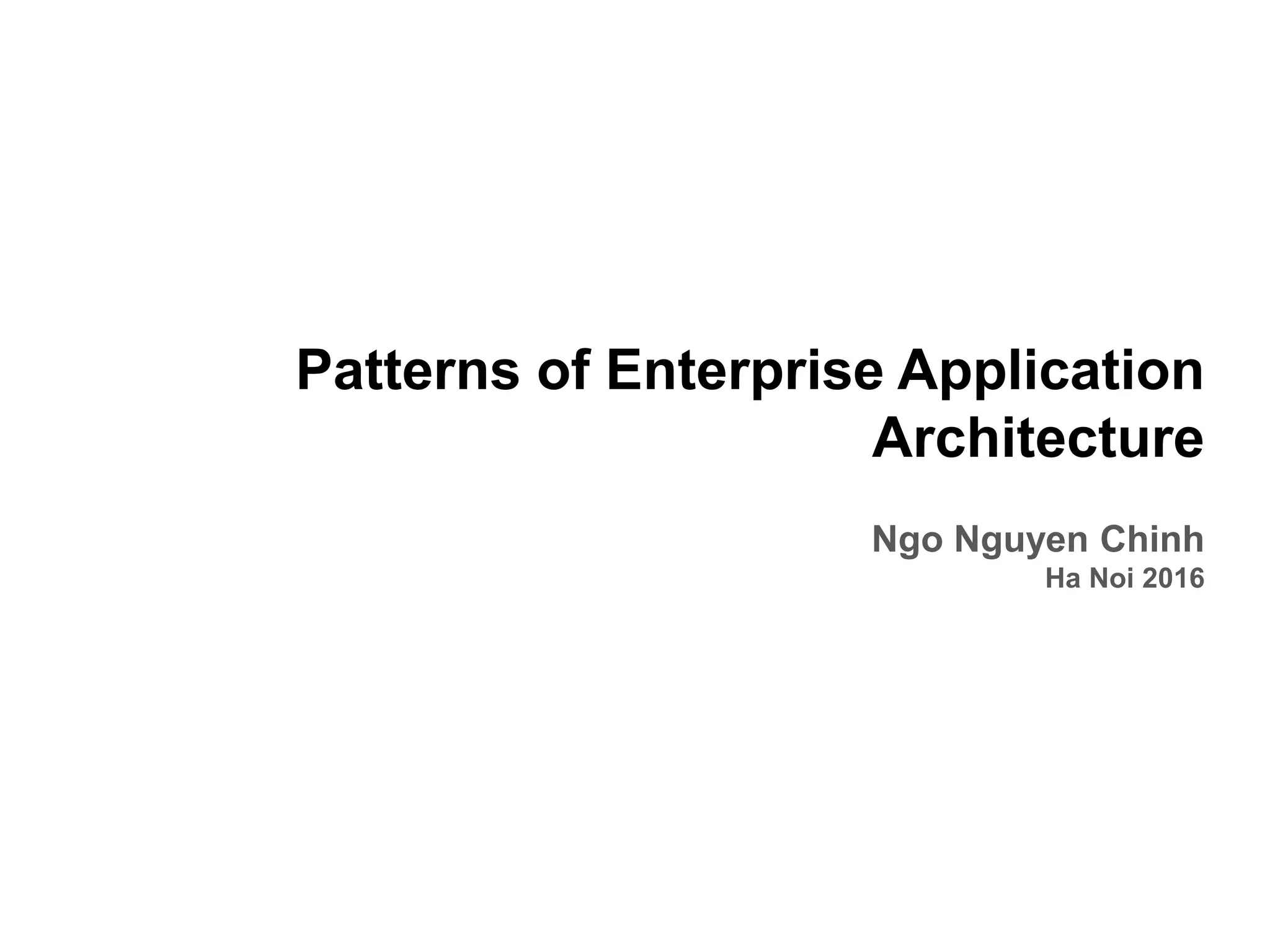 Patterns of enterprise application architecture | PPTX
