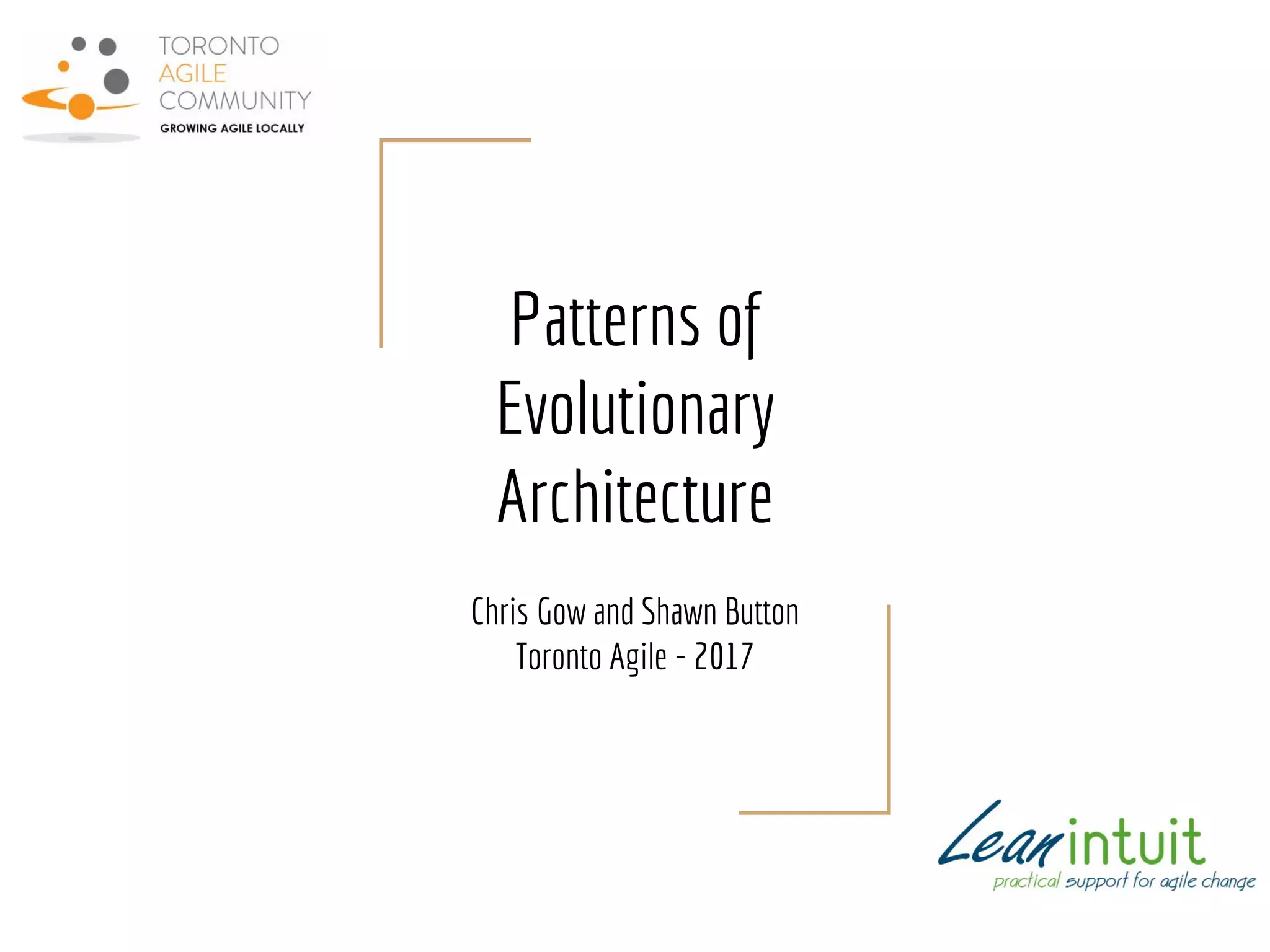 Patterns of Evolutionary Architecture | PPT