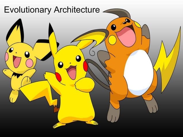 Patterns of Evolutionary Architecture | PPT