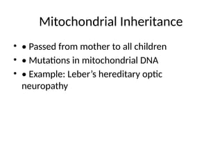 Patterns_of_Inheritance_Presentationmbbs1235.pptx