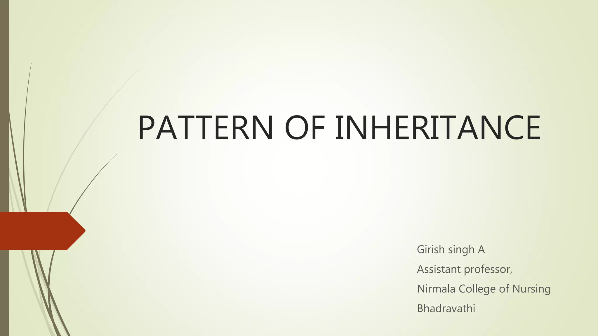 Patterns of inheritence chapter 1 | PPT