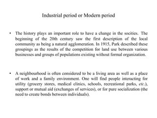 Patterns of neighbourhood structure in history | PPTX