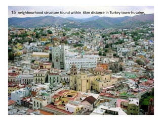 Patterns of neighbourhood structure in history | PPTX