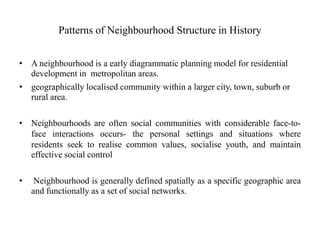 Patterns of neighbourhood structure in history | PPTX