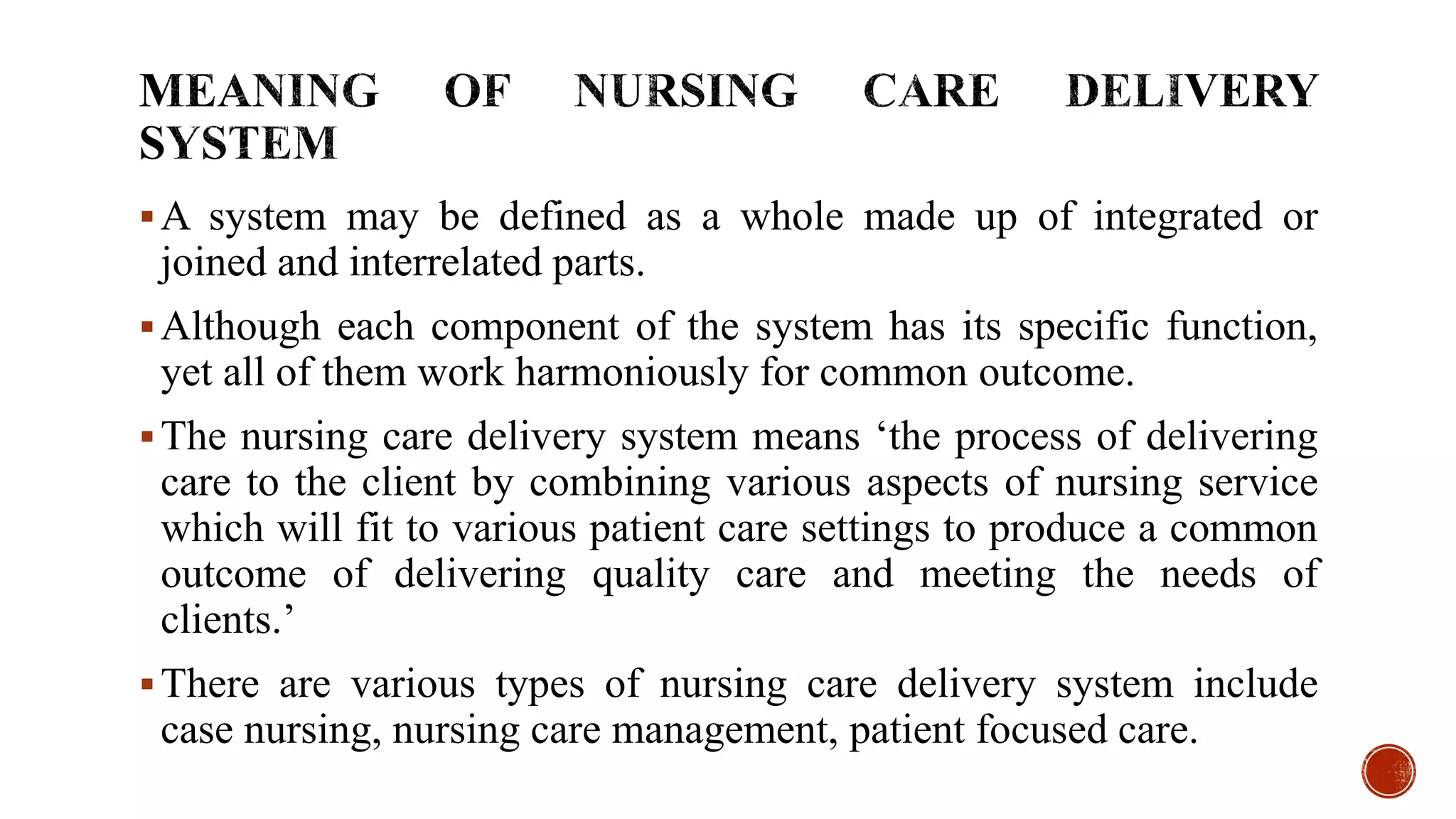 Patterns of Nursing care DELIVERY IN INDIA.pptx