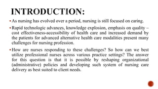 Patterns of Nursing care DELIVERY IN INDIA.pptx