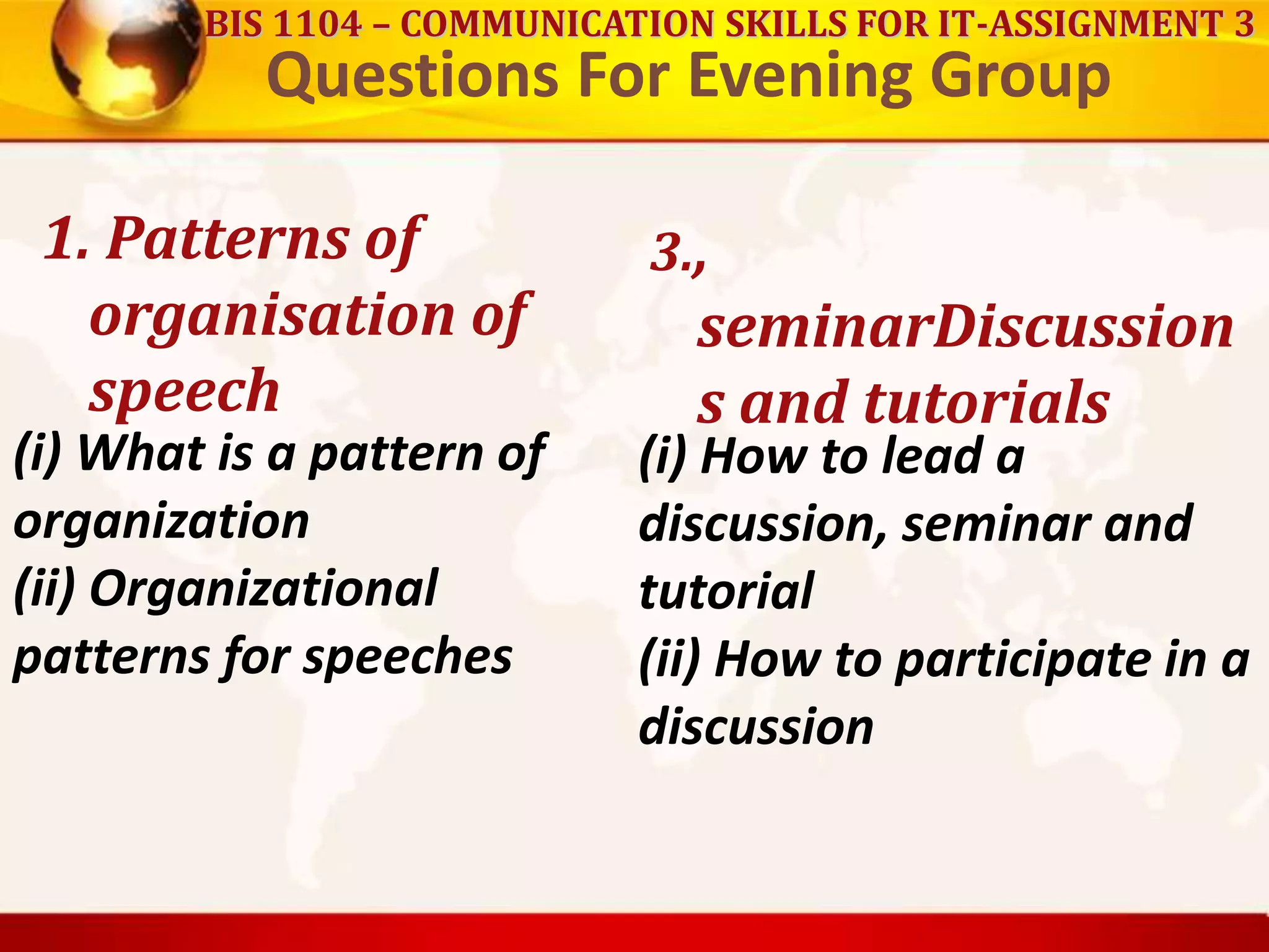 Patterns of organization of speech, and how to lead discussions and ...