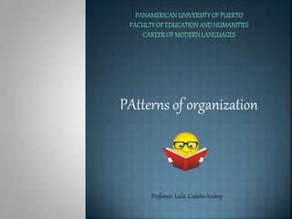 Patterns of organization | PPTX