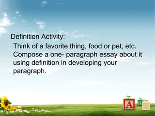 Patterns of paragraph development: Narration, Description & Definition ...