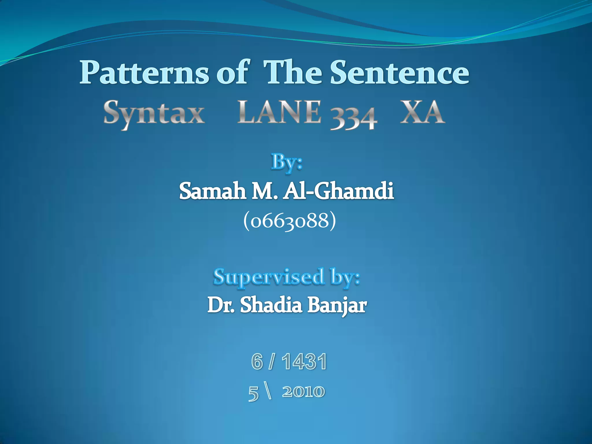 Patterns of sentence by samah m[1]..pptx