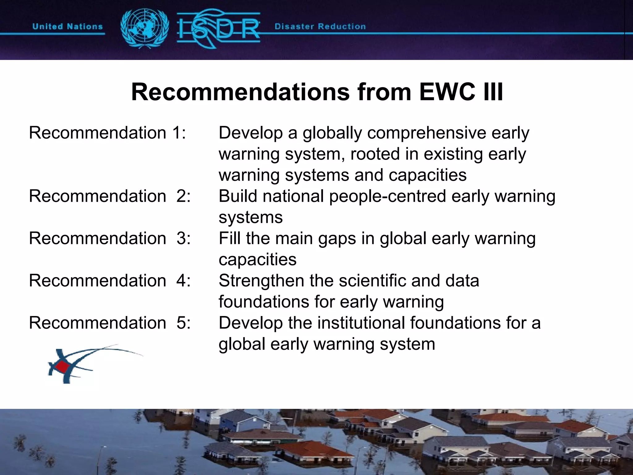 The Framework for the Multi-Hazard Global Early Warning System | PPT