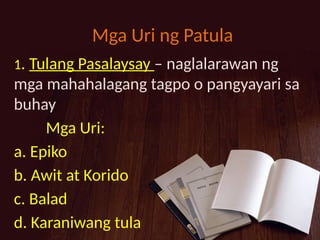 Tula, Uri ng Tula, Elemento ng Tula...... | PPTX