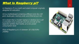 Raspberry Pi | PPTX | Computer Peripherals | Computing