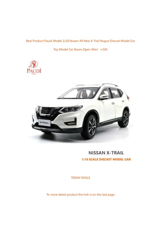 Paudi model x trail rogue diecast model car | PDF