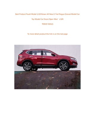 Paudi model x trail rogue diecast model car | PDF
