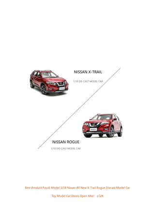 Paudi model x trail rogue diecast model car | PDF