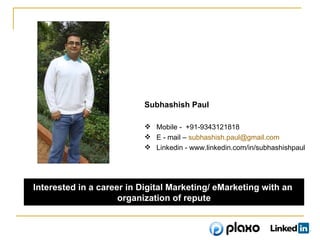 Subhashish Paul: Digital Resume | PPT