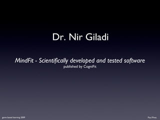 Paul Pivec - Does Game Based Learning Really Exist? | PPT