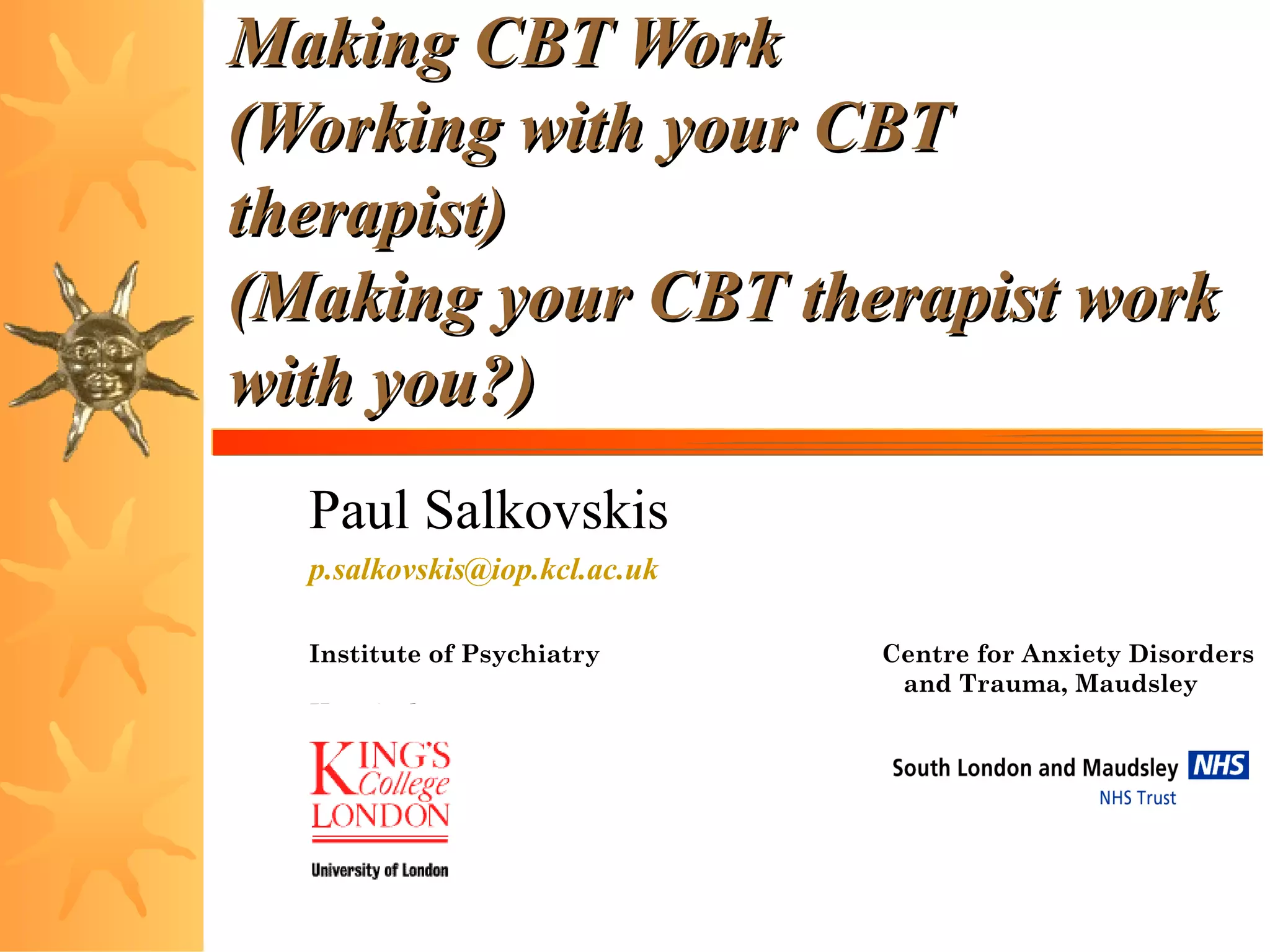 OCD Action - Making CBT work - Paul Salkovskis | PPT