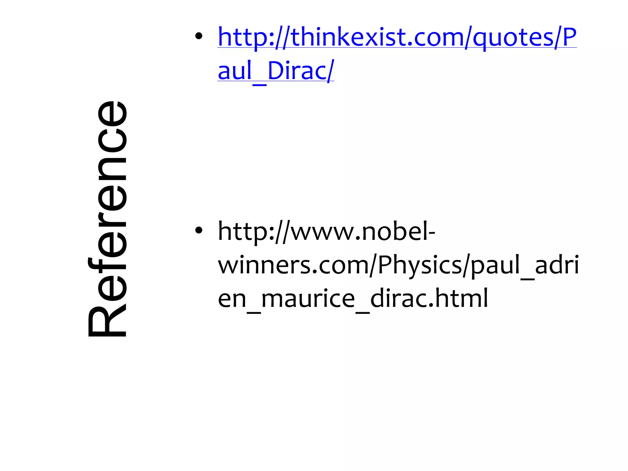 Paul adrian maurice dirac | PPTX