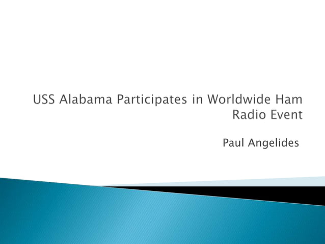 USS Alabama Participates in Worldwide Ham Radio Event | PPT