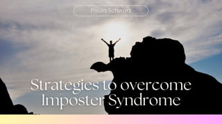 Unshakable: Mastering Confidence, Paula Schwarz's Blueprint | PPT