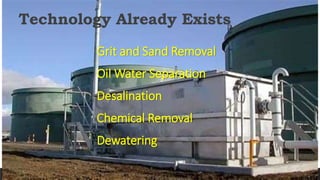 TREATMENT FOR WATER REUSE AT DISPOSAL WELL SITES | PPT
