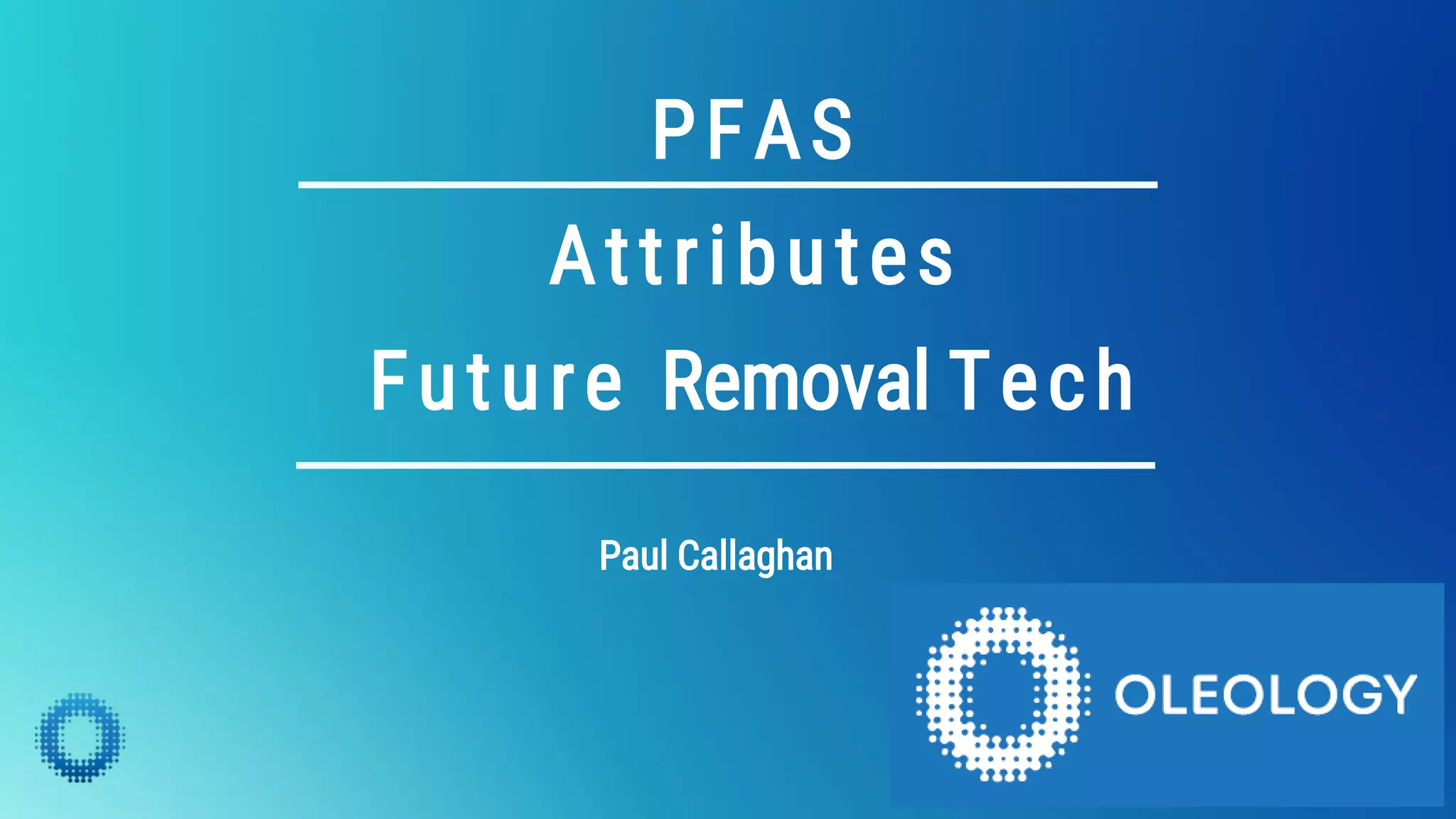 PFAS NOW HAS AN EXPIRY DATE: SMART SOLUTIONS FOR WATER INFRASTRUCTURE | PPT