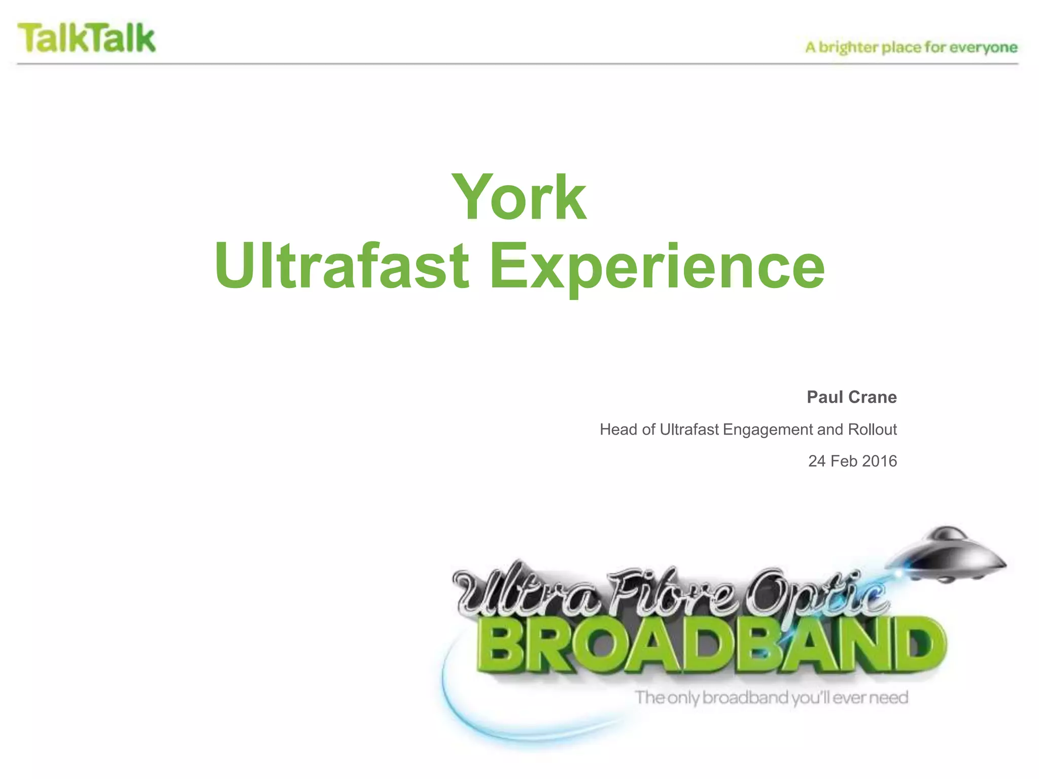 Paul Crane - TalkTalk | PPT