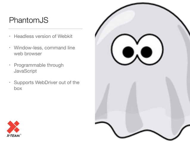 CasperJS and PhantomJS for Automated Testing | PPT