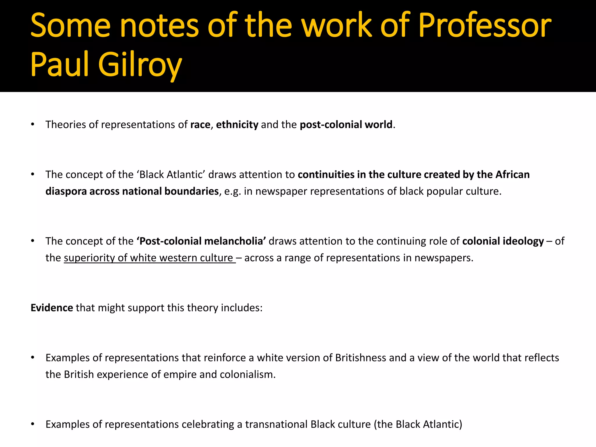 Paul Gilroy Theories of representation 1 | PPTX
