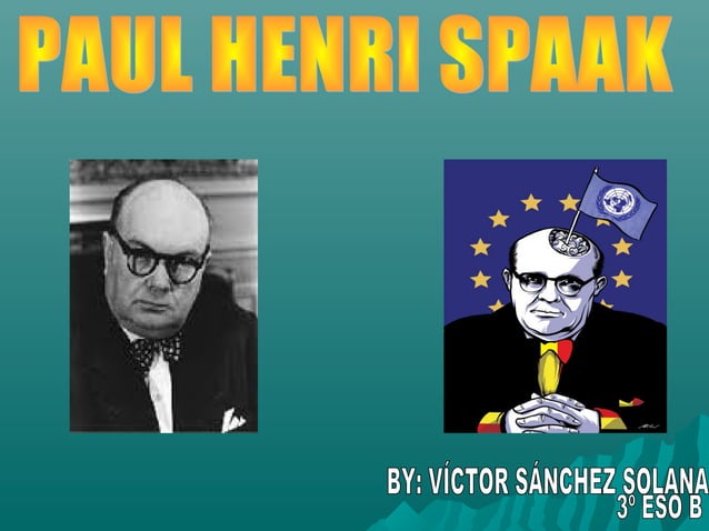 Paul henri spaak | PPT
