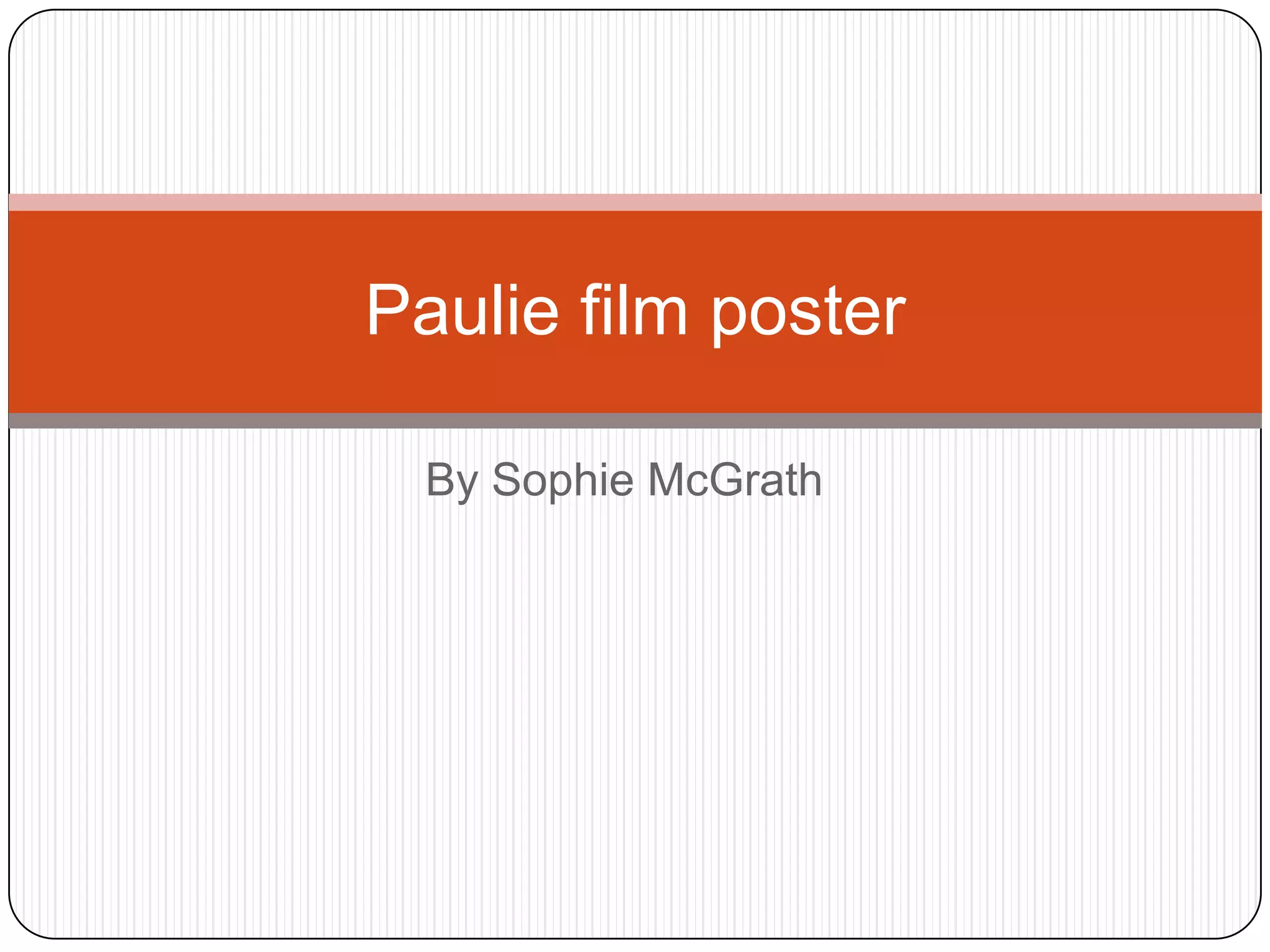 Paulie film poster | PPTX
