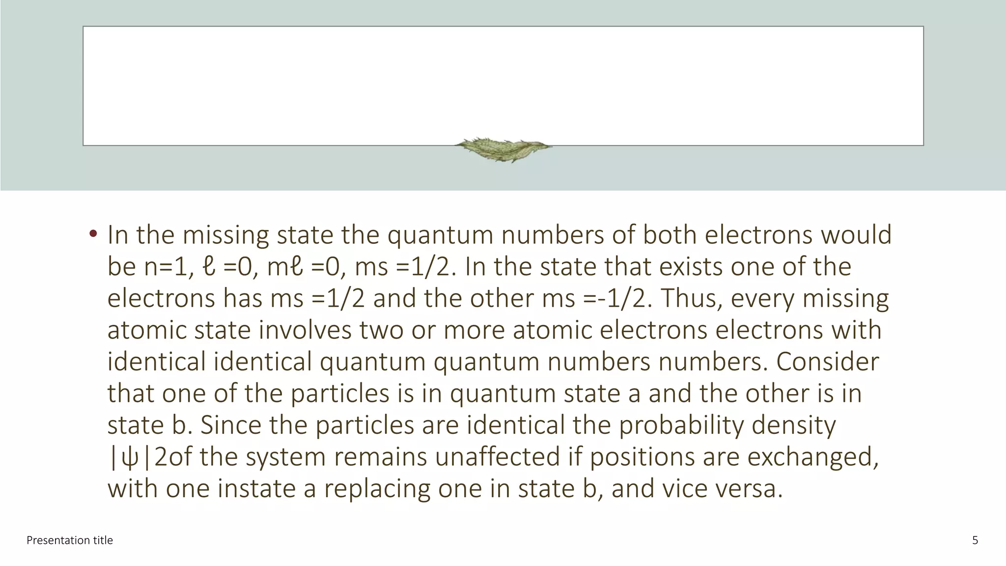 PAULI EXCLUSION PRINCIPLE.pptx