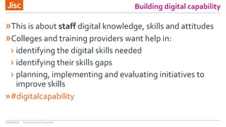 Paul McKean - Jisc - Building digital capability | PPT