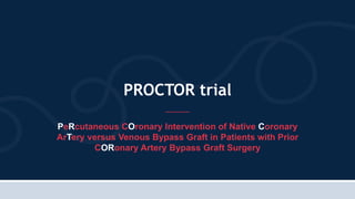 Paul Knaapen: The PROCTOR randomized trial | PDF