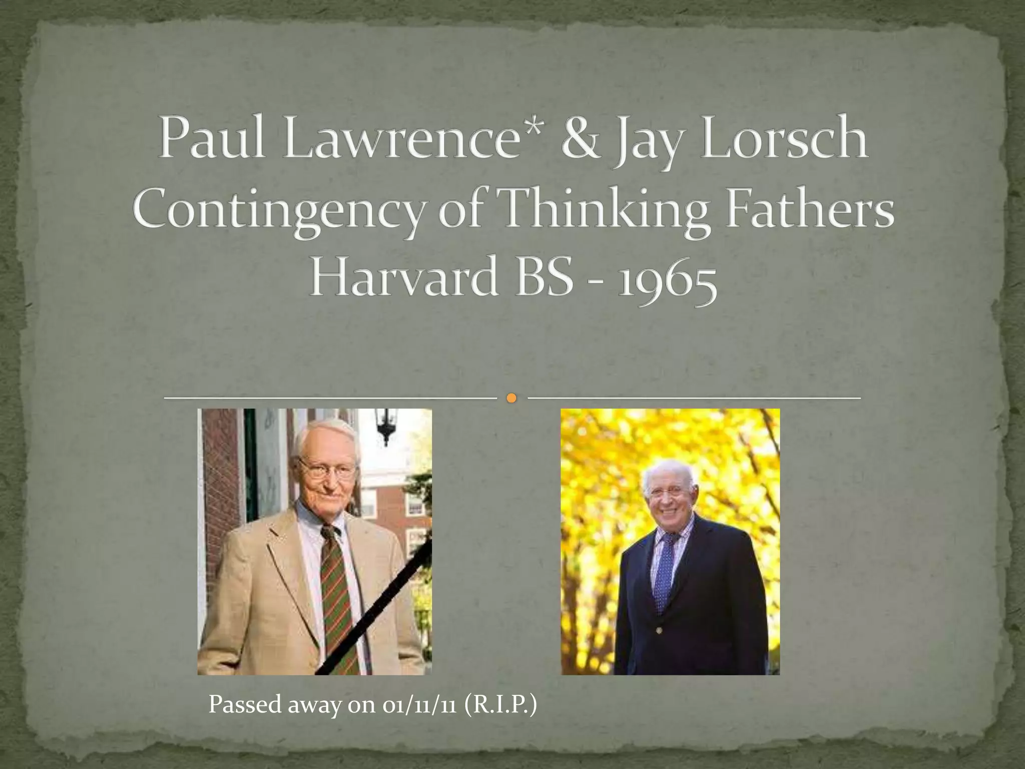 Paul lawrence & jay lorsch | PPTX