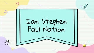 Paul Nation.pptx