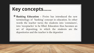 PAULO-FREIRE-FINAL-REPORT presentation powerpoint | PPT