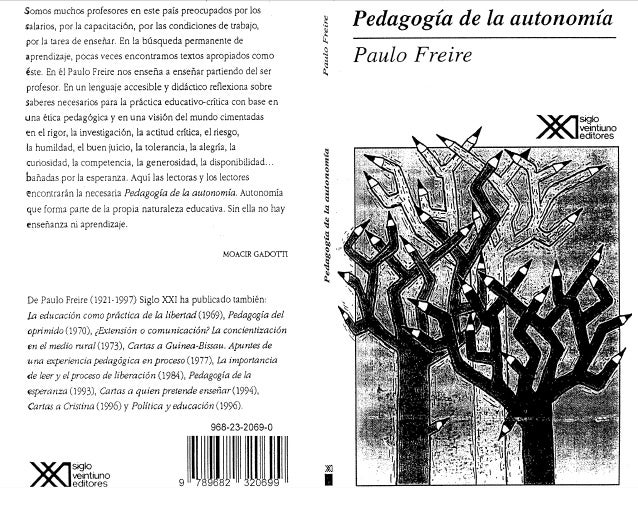 Paulo freire pedagogia de la autonomia Paulo freire pedagogia de la autonomia