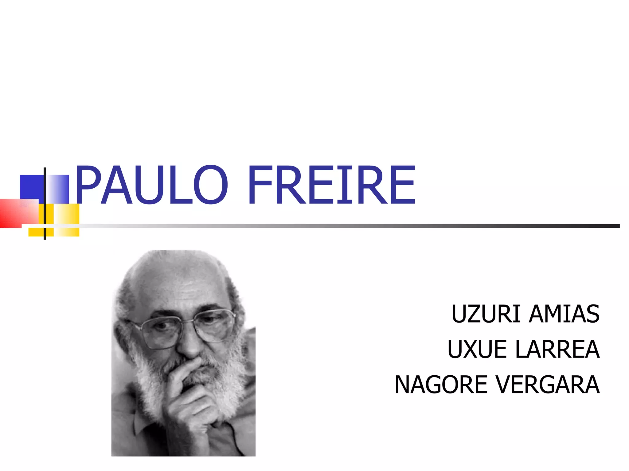 Paulo freire (1) | PPT