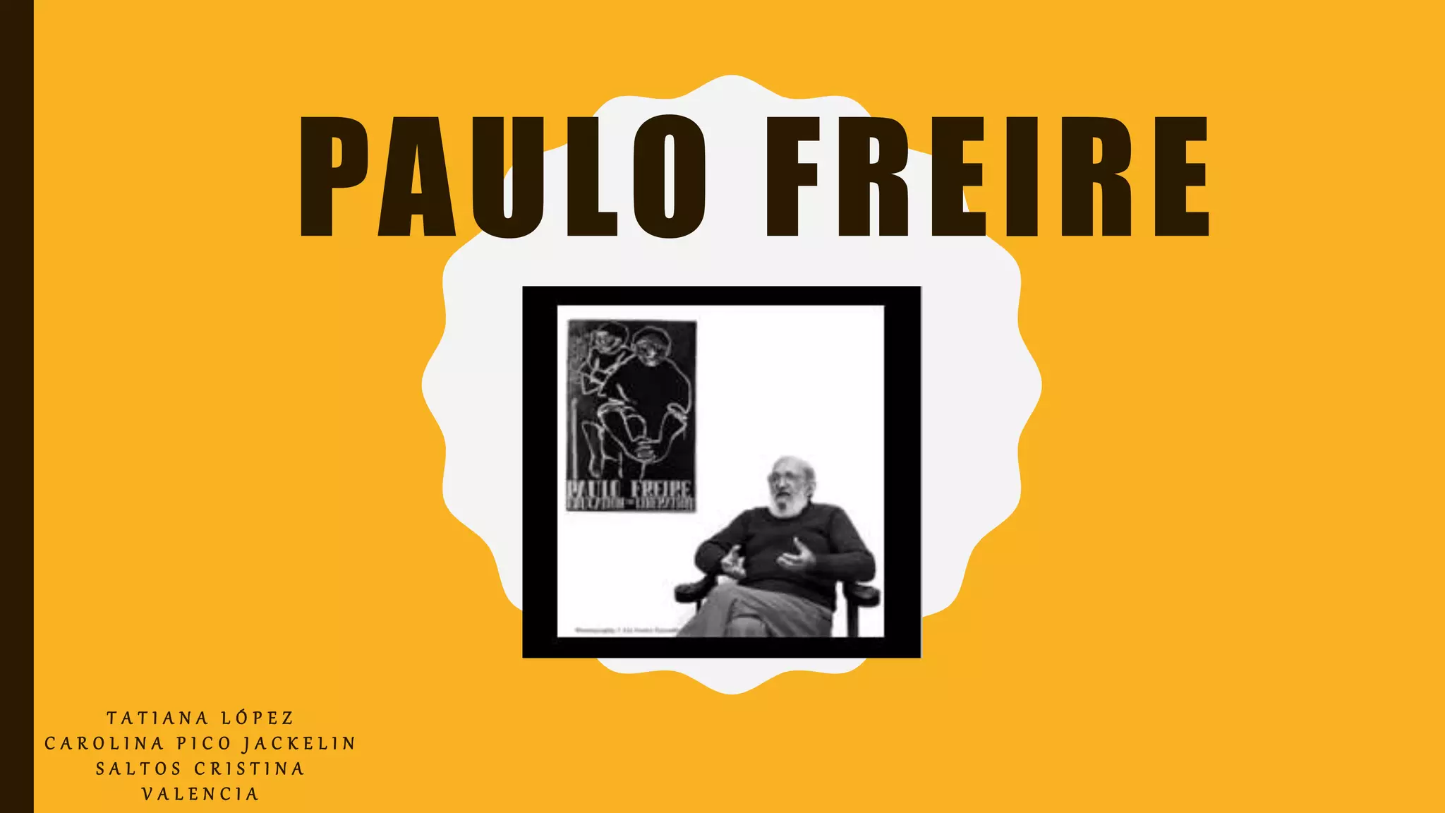 Paulo Freire | PPT