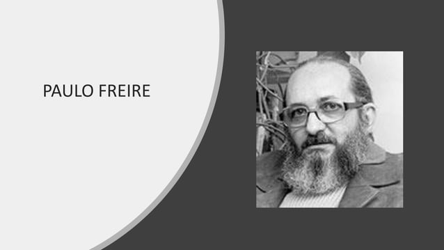 Paulo freire 4 | PPT