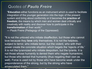 Paulo freire and adult education | PPTX